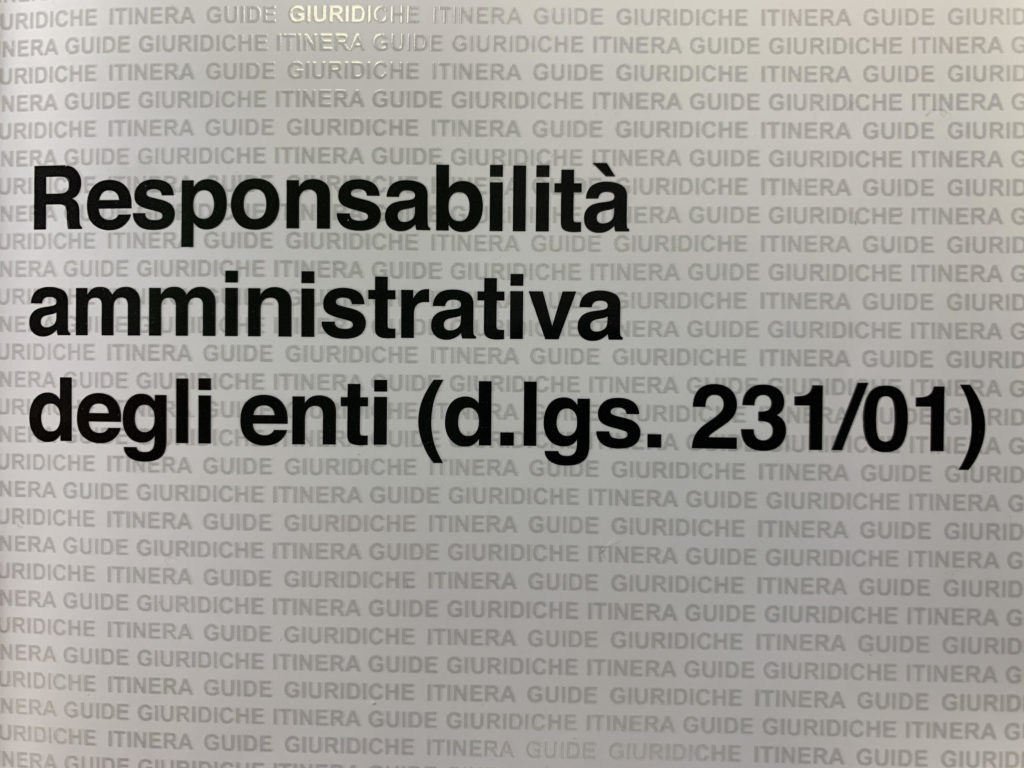 Modello Organizzativo 231 (inadeguato): quando il processo nei ...